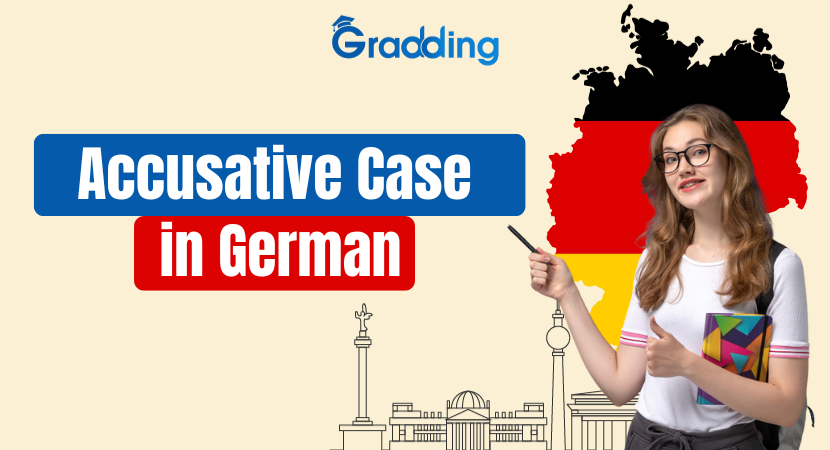 Accusative Case in German: Definition, Examples, and Usage