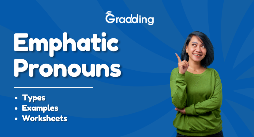 Emphatic Pronouns: Meaning, Examples & Practice Worksheet