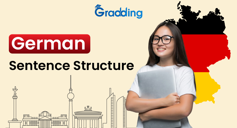 German Sentence Structure: Learn How to Build German Sentences | Gradding
