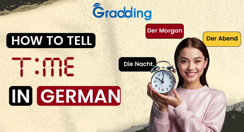 How to Tell Time In German: A Complete Guide for Beginner’s