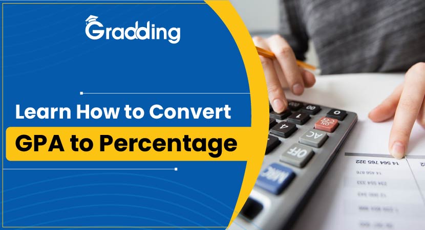 What is GPA? How to Calculate GPA from Marks & Percentage