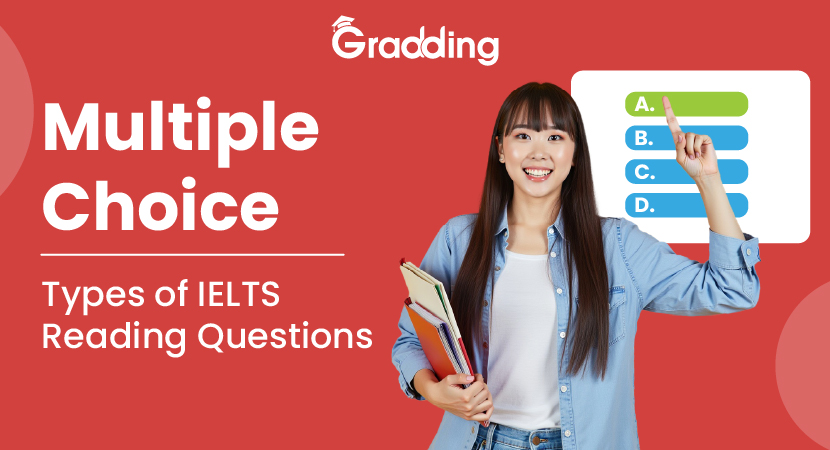 IELTS Reading Multiple Choice Questions: Samples & Tips