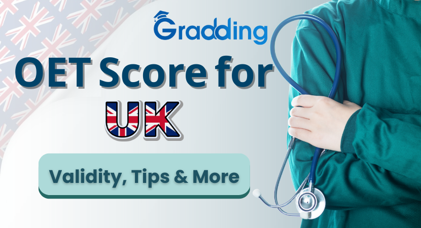 What Is the Accepted OET Score for the UK? Validity, Tips & More