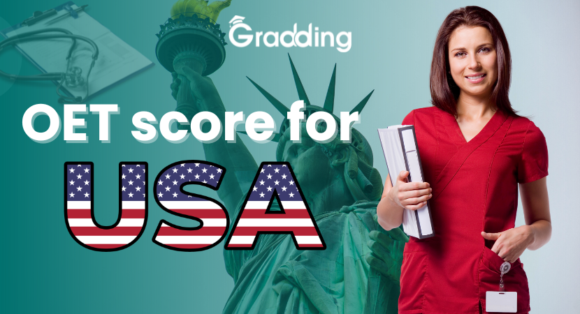 OET Score for USA: Minimum Requirements, Validity & Tips