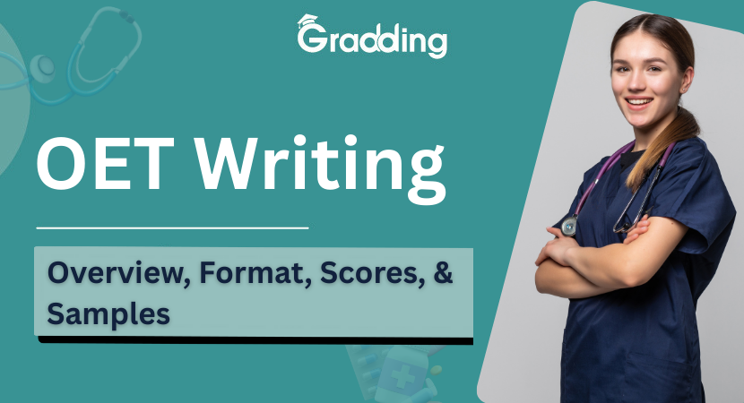 OET Writing: Overview, Format, Scores, & Samples