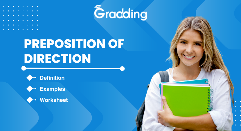 Learn How to Use Prepositions of Direction with Examples